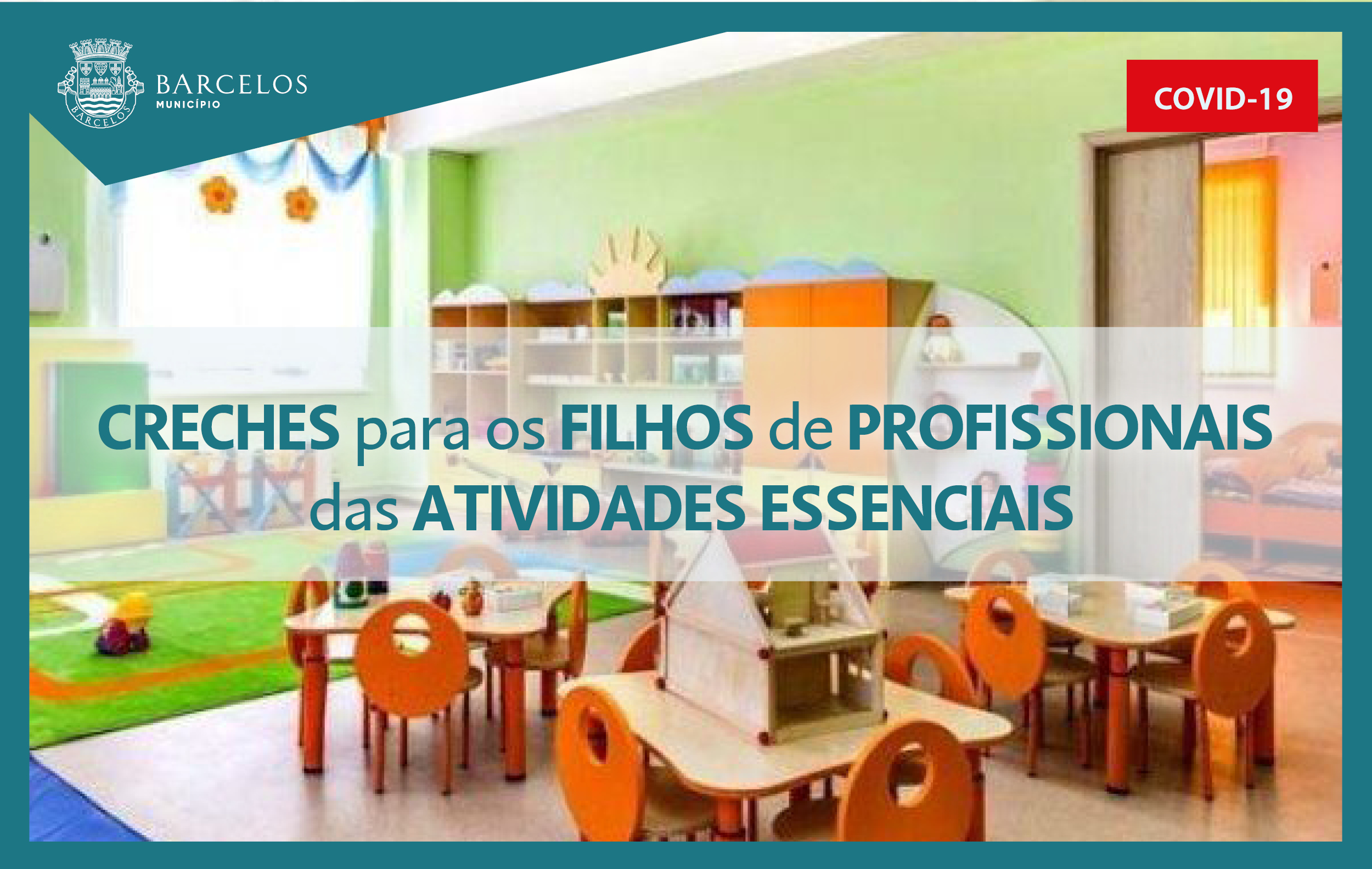 Creches para os filhos de profissionais das atividades essenciais ...